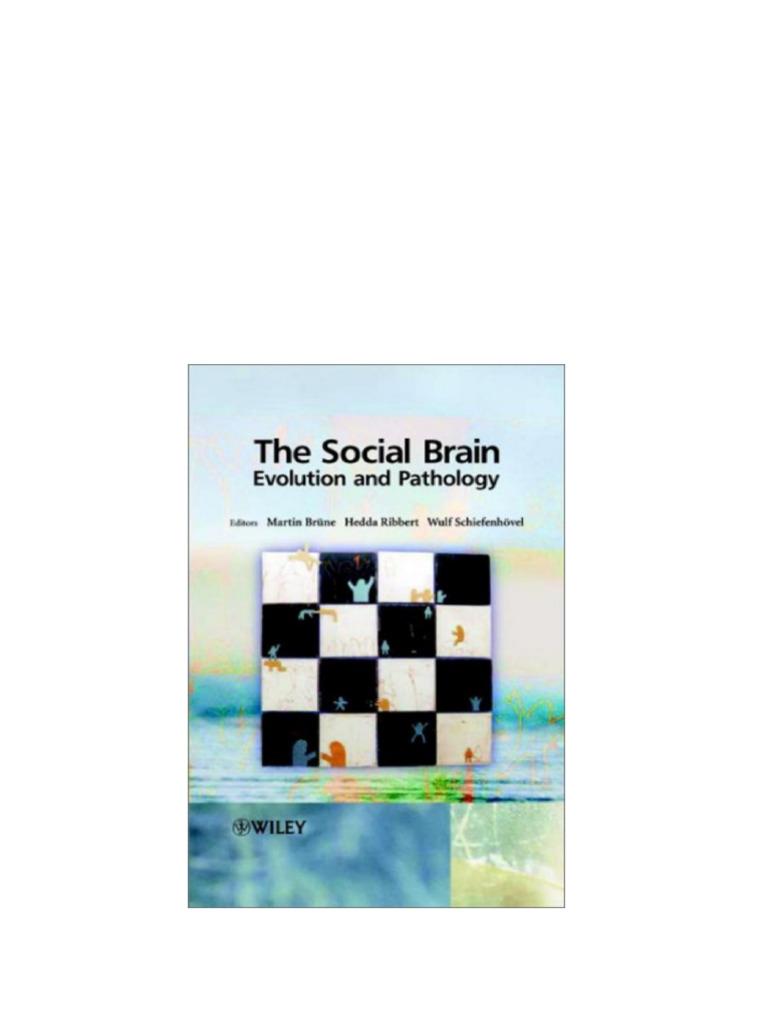 The Social Brain Evolution And Pathology 1st Edition by Martin BrÃ¼ne ...