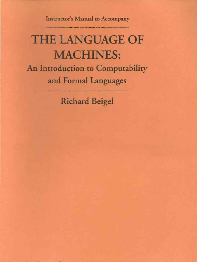 Robert W. Floyd, Richard Beigel - Instructor's Manual - The Language of Machines, An ...