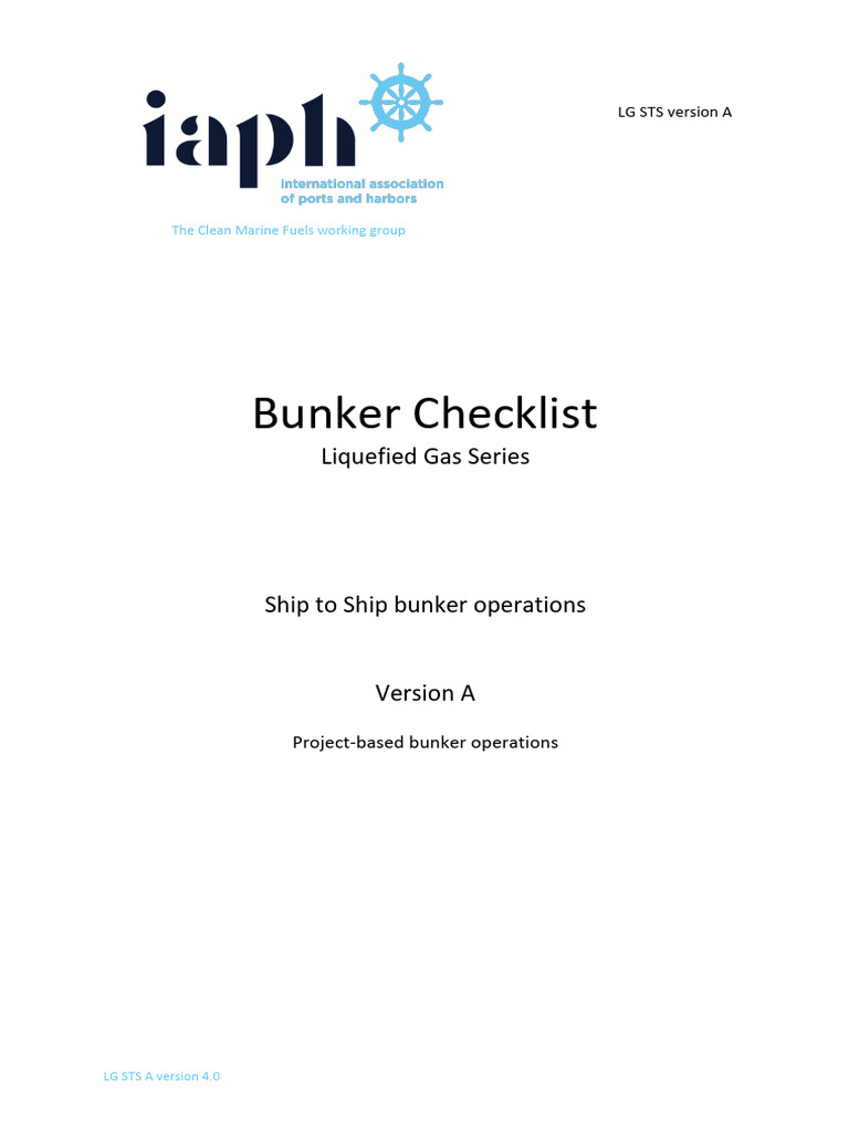 IAPH Liquefied Gas Bunker Checklist STS A v4.0 | PDF | Ships | Liquid Hydrogen