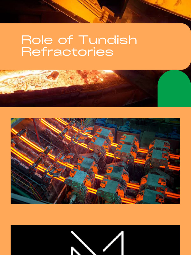 Tundish Refractories in Continuous Casting of Steel - Presentation ...