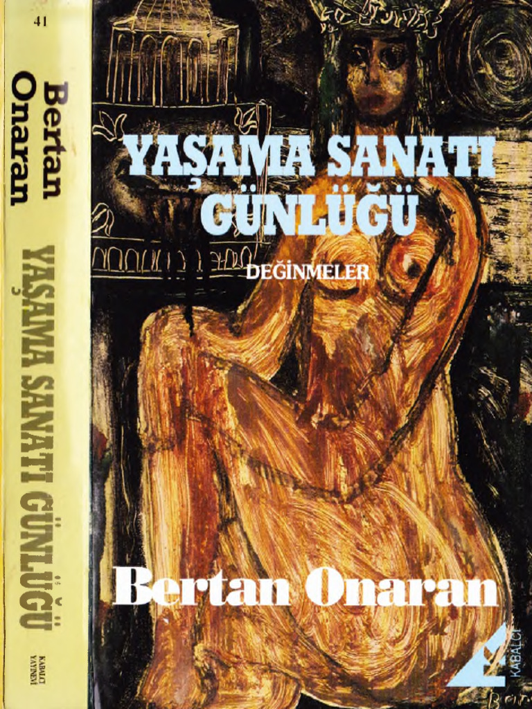 Bertan Onaran - Yaşama Sanatı Günlüğü - Kabalcı Yay-1994 | PDF
