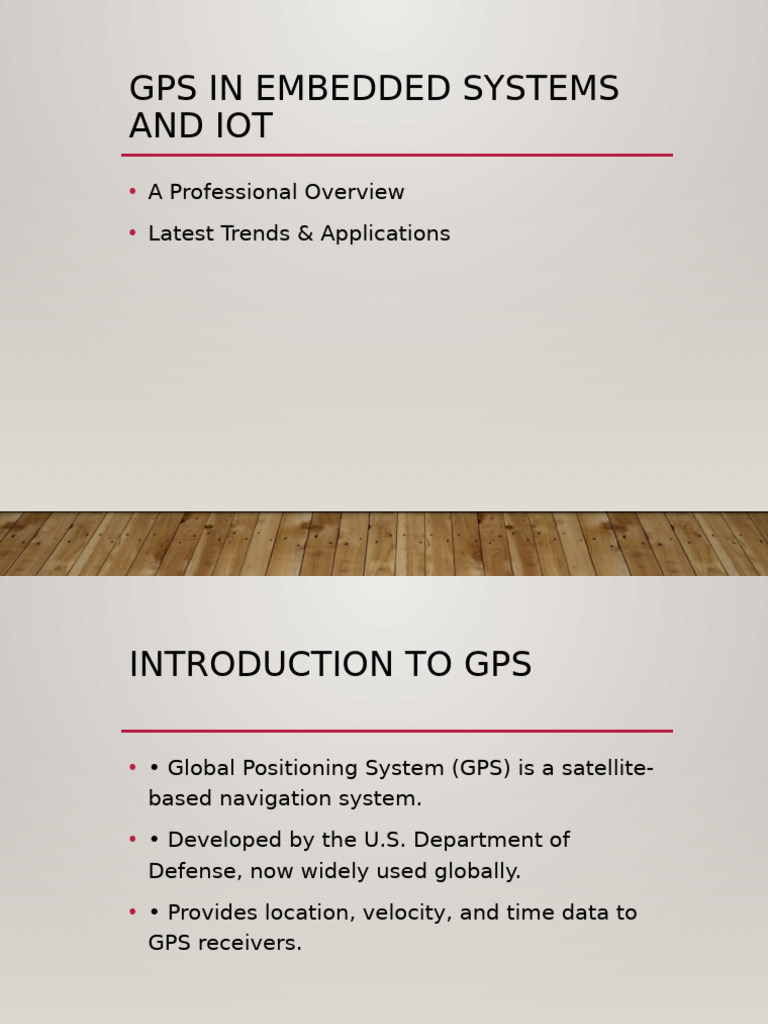 GPS Embedded IoT Presentation | PDF