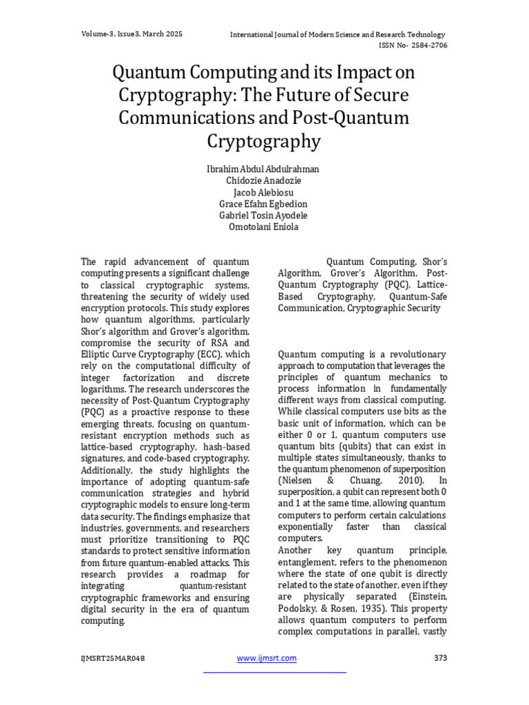 Quantum Computing and Its Impact on Cryptography the Future of Secure Communications and Post ...