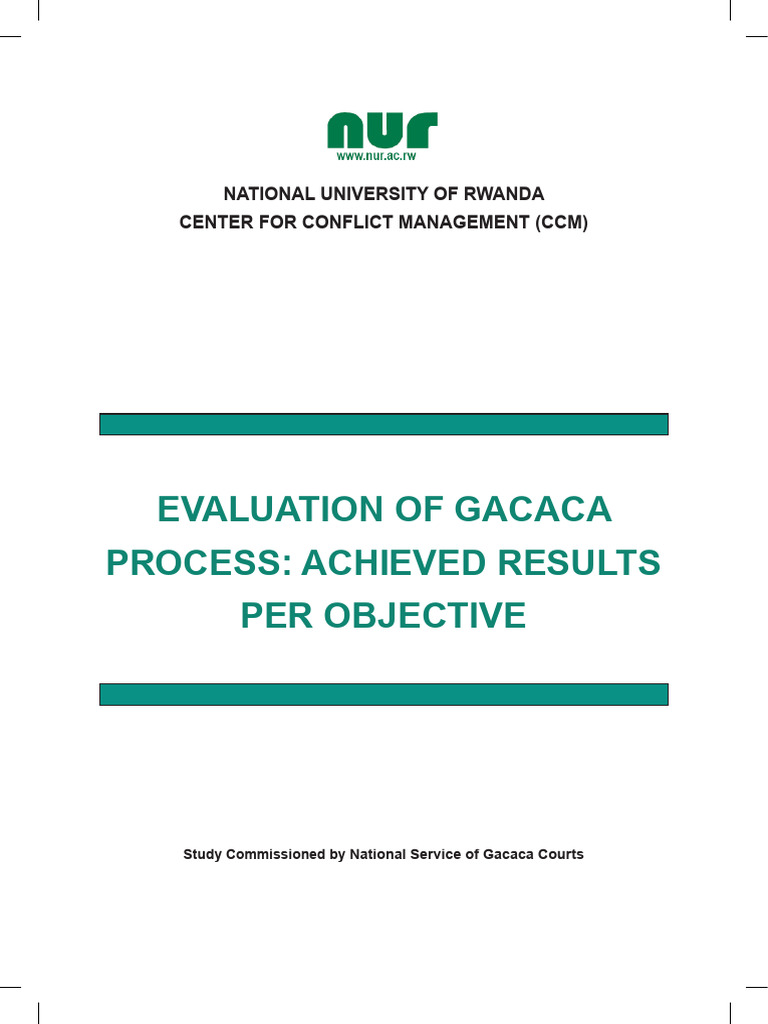 Evaluation of Gacaca Process - Achieved Results Per Objective 2012 ...
