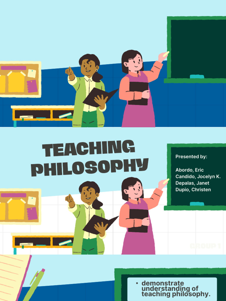Group 1 Teaching Philosophy | PDF | Teachers | Learning