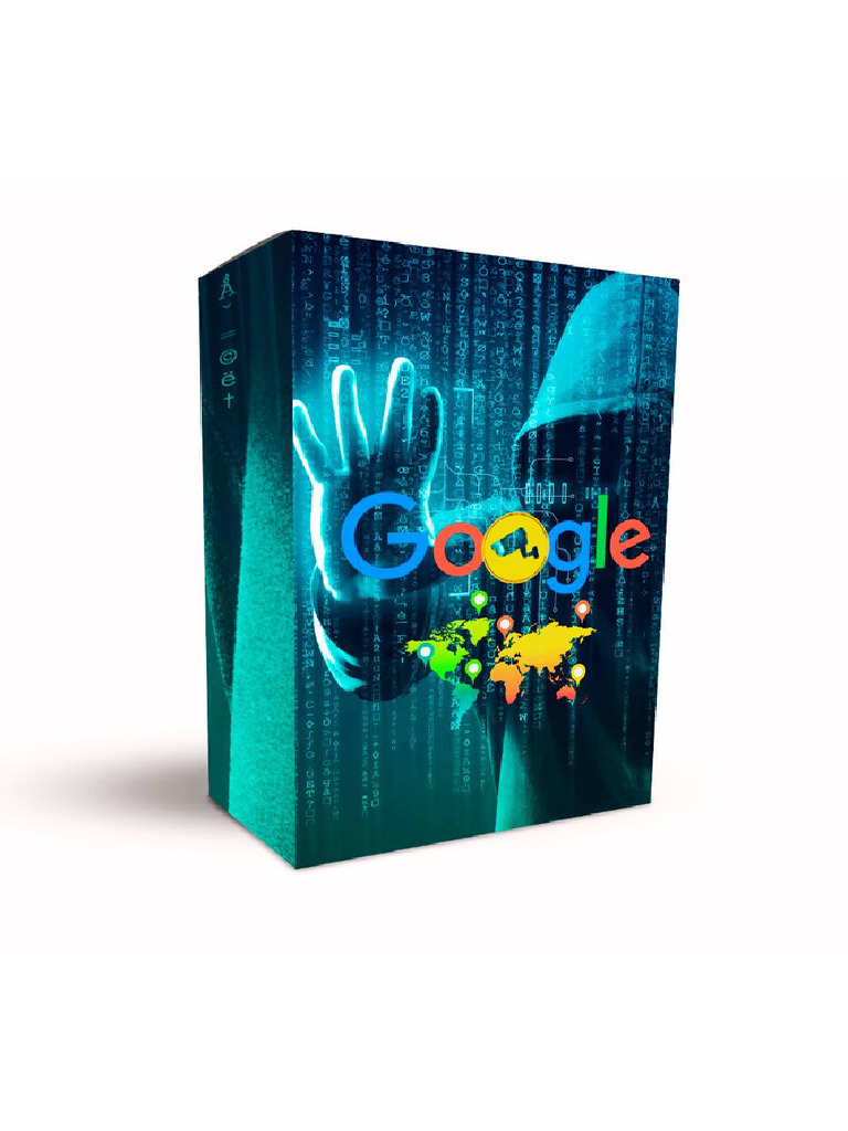 Google Hackeando Tudo | PDF
