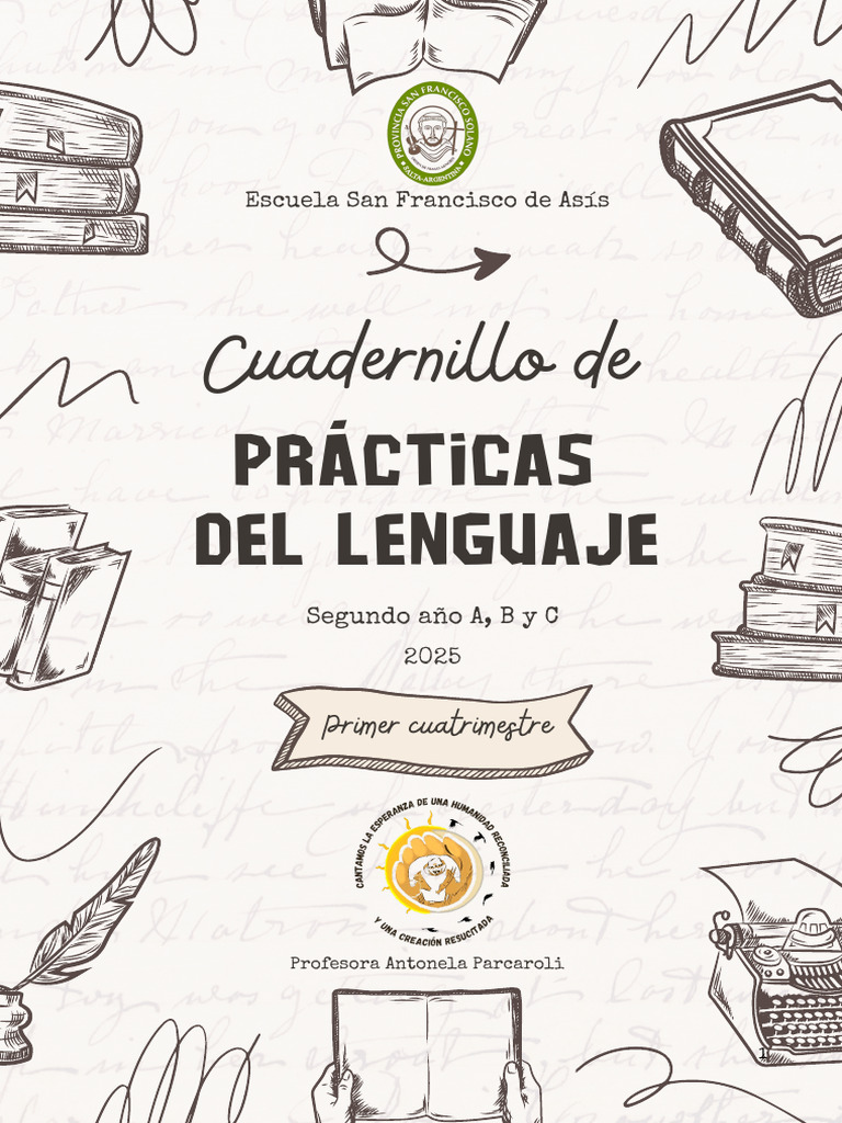 Cuadernillo de Prácticas Del Lenguaje - Segundo Año - Primer Cuatrimestre 2025 | PDF | Escritura