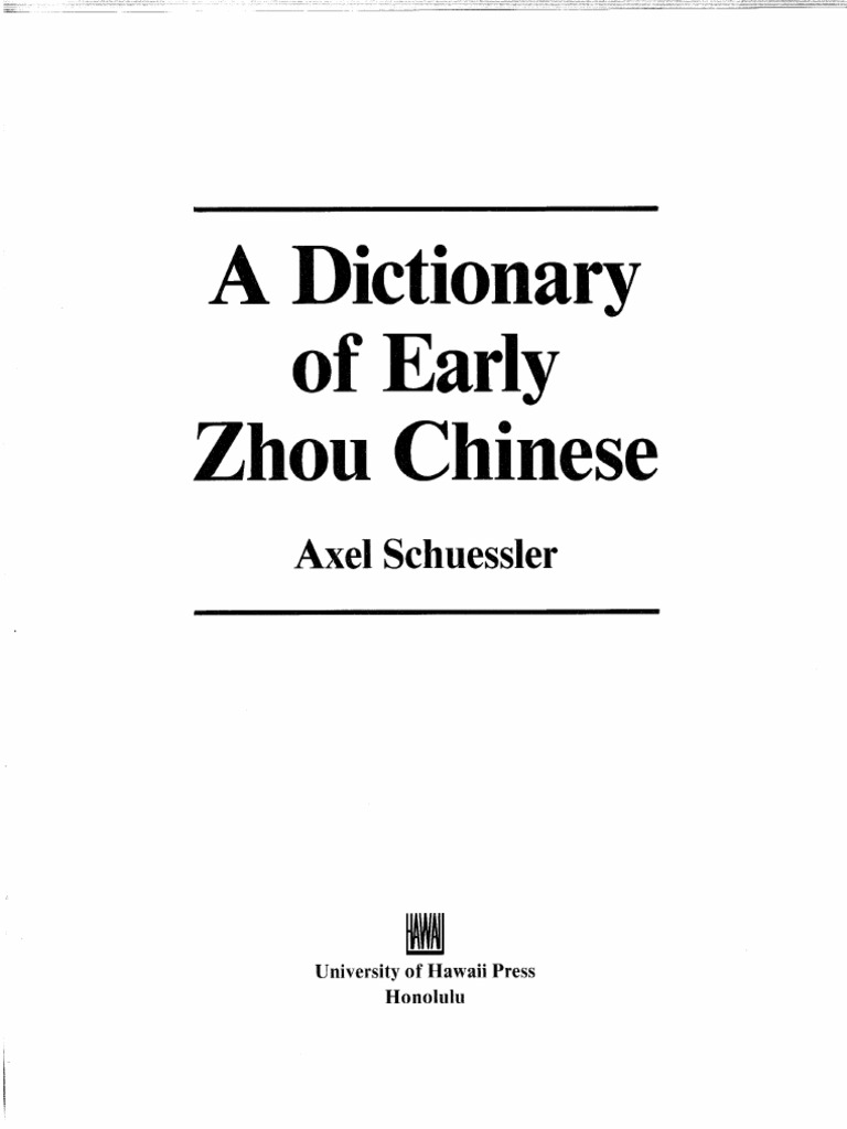 A Dictionary of Early Zhou Chinese (1987) | PDF