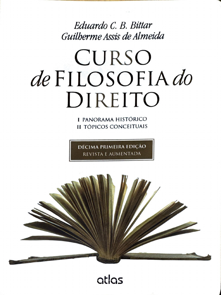 Livro - Curso de Filosofia Do Direito (Eduardo Bittar e Guilherme de ...