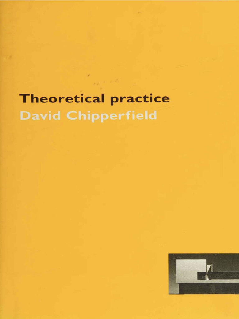 Theoretical Practice - David Chipperfield | PDF