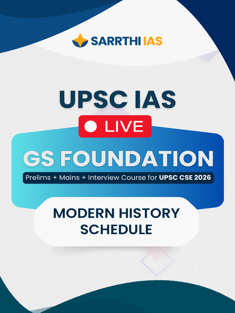 Modern History Schedule - GS Foundation 2026 - 49984102 - 2025 - 03 ...