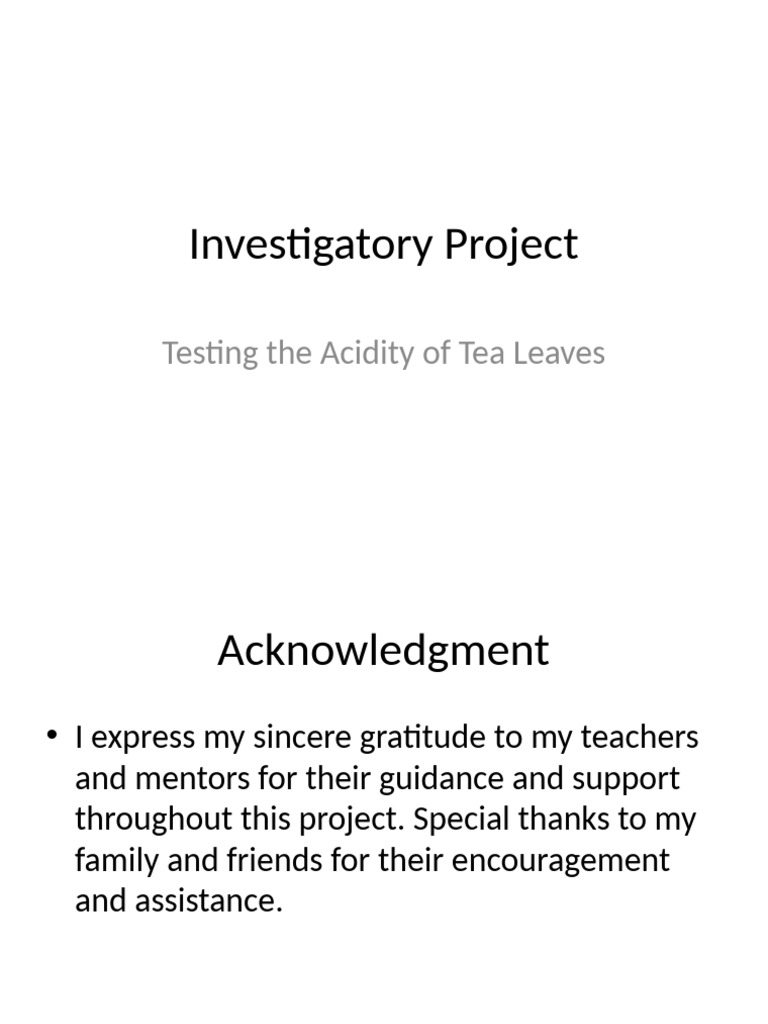 Acidity of Tea Leaves Investigatory Project | PDF | Tea | Ph