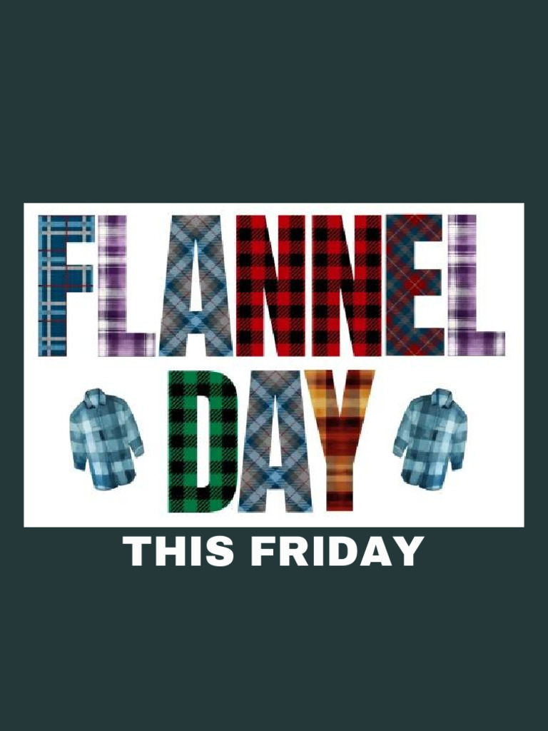 Flannel Day This Friday | PDF
