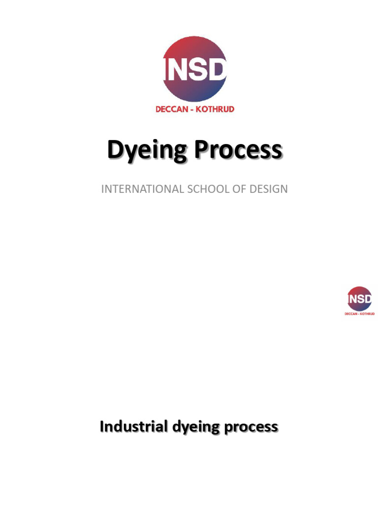 Lesson 3 - Textile Dyeing Process | PDF | Dyeing | Dye