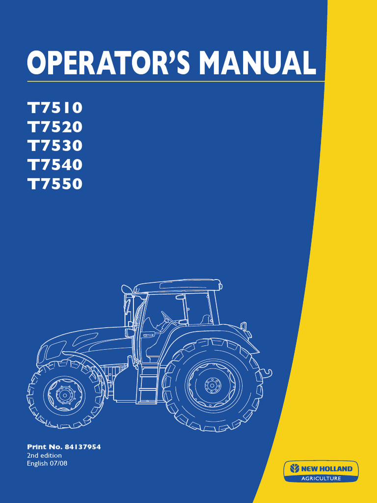 Operator'S Manual: T7510 T7520 T7530 T7540 T7550 | PDF | Trailer (Vehicle) | Tractor