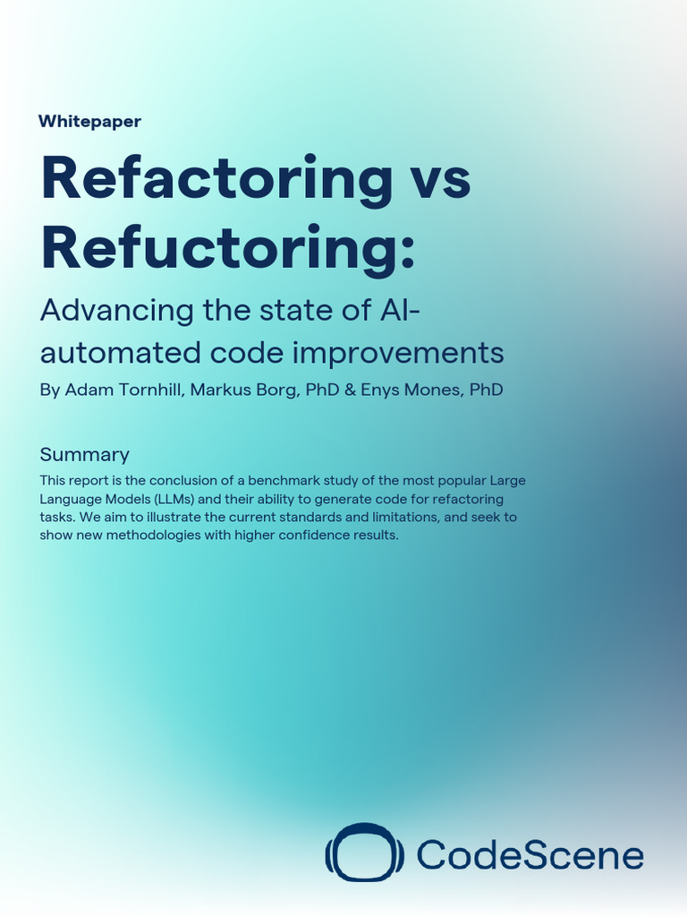 Refactoring Vs Refuctoring Advancing The State of AI Automated Code Improvements 1 | PDF ...