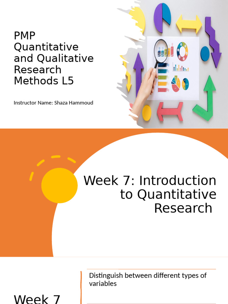 Week 7 Intro To Quantitative | PDF | Level Of Measurement | Survey Methodology