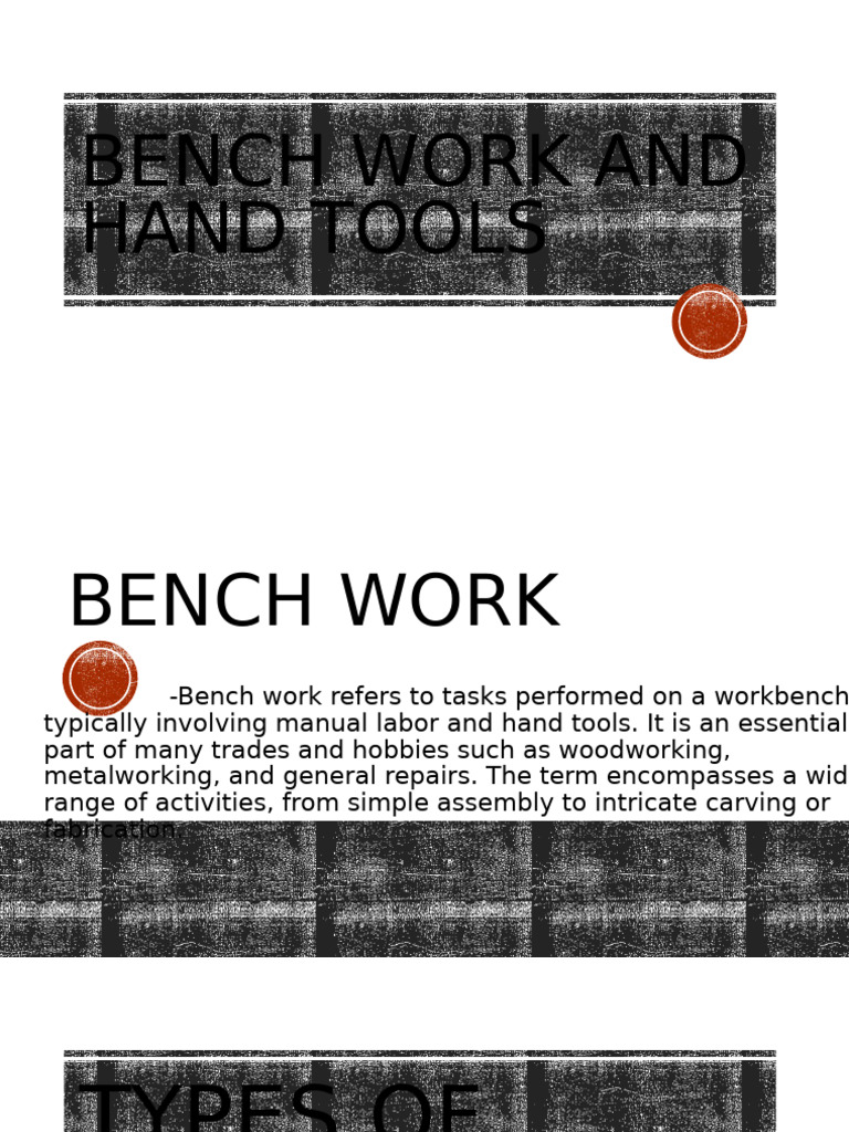 Bench Work and Hand Tools | PDF | Metalworking | Tools
