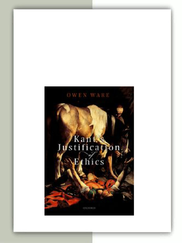Kant’s Justification of Ethics Owen Ware download | PDF | Immanuel Kant ...