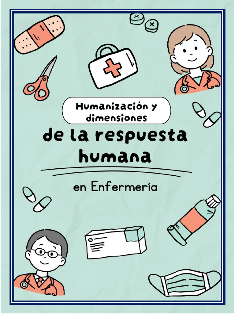 Humanización y Dimensiones de La Respuesta Humana en Enfermería | PDF | Las emociones | Salud mental