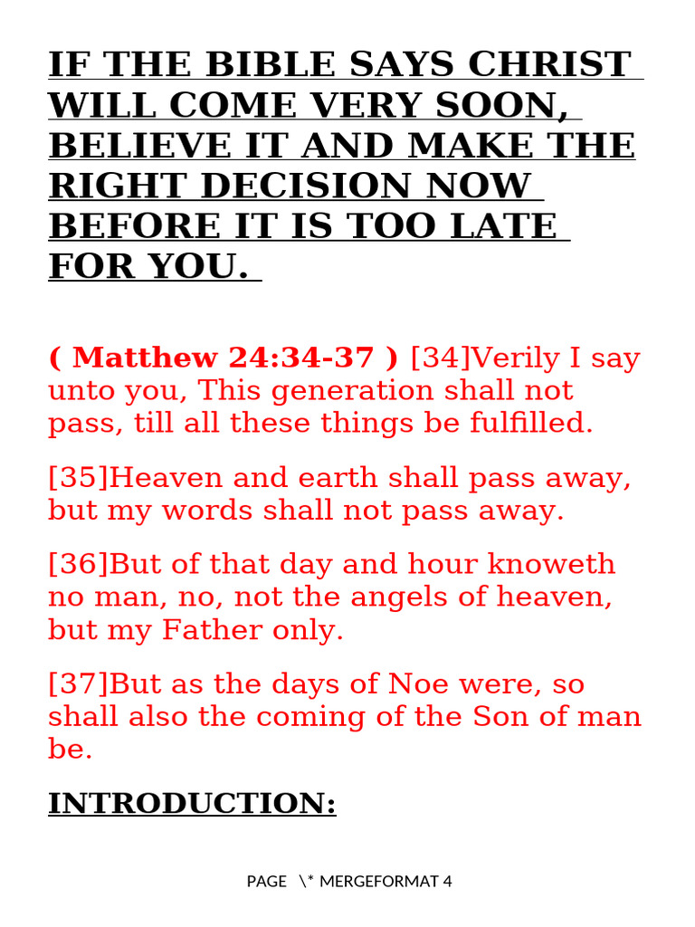 If The Bible Says Christ Will Come Very Soon Believe It and Make The ...