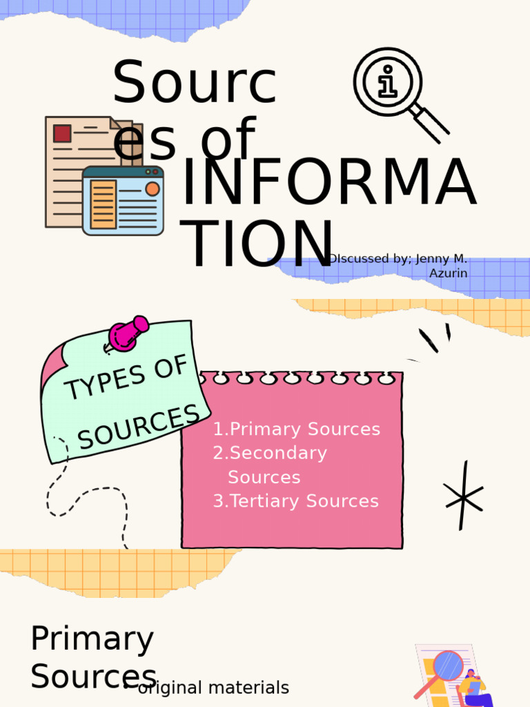 Sources of Information | PDF | Primary Sources | Human Communication