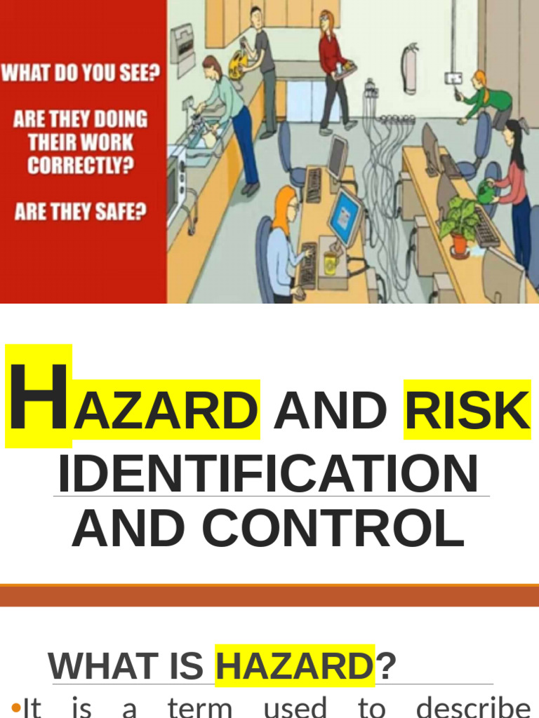 Hazard and Risk Identification and Control | PDF | Hazards ...