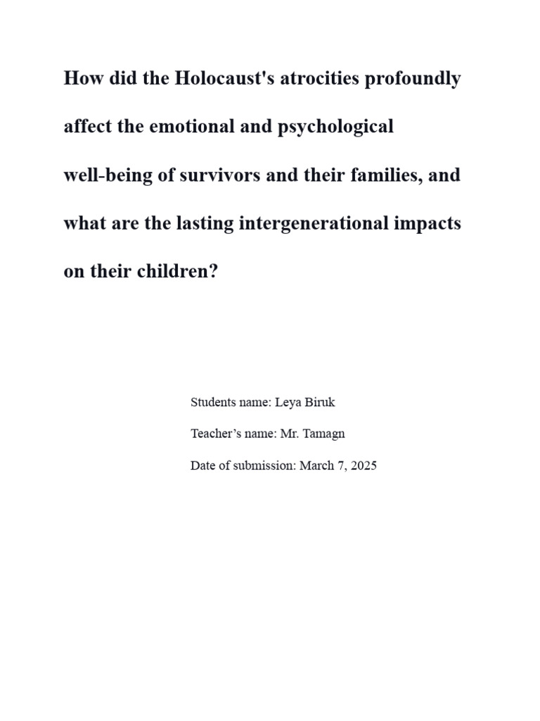 Holocaust's Lasting Impact on Survivors | PDF | Nazi Germany ...