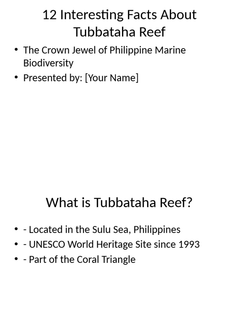 Tubbataha Reef: 12 Fascinating Facts | PDF