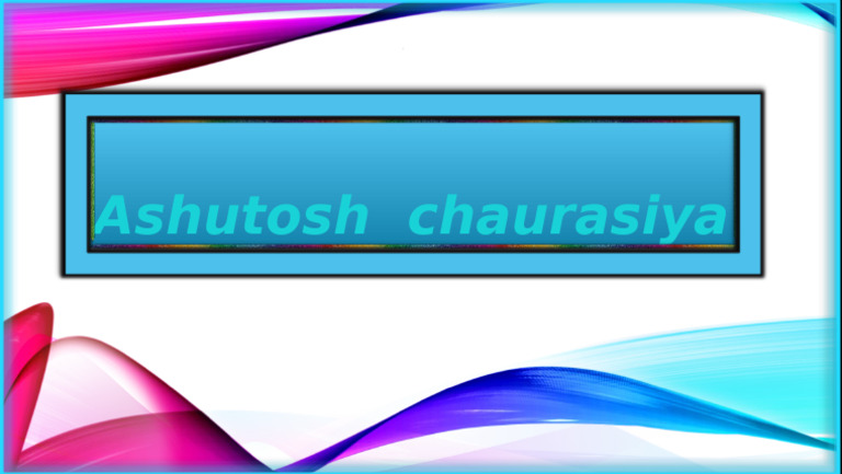 Ashutosh Chaurasiya Files | PDF