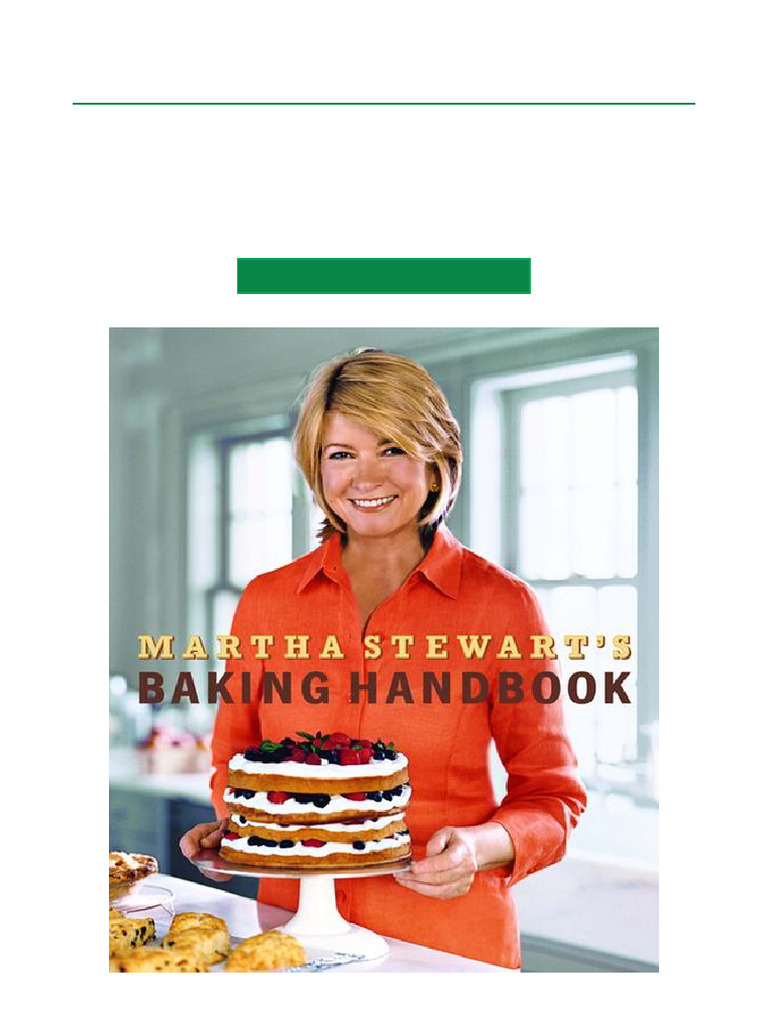 Martha Stewart's Baking Handbook Complete DOCX Download | PDF