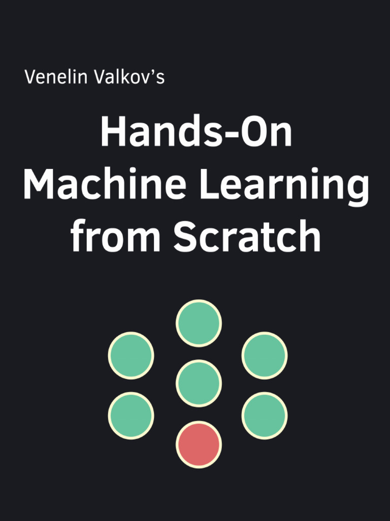 OceanofPDF - Com Hands-On Machine Learning From Scratch - Venelin Valkov | PDF | Mean Squared ...