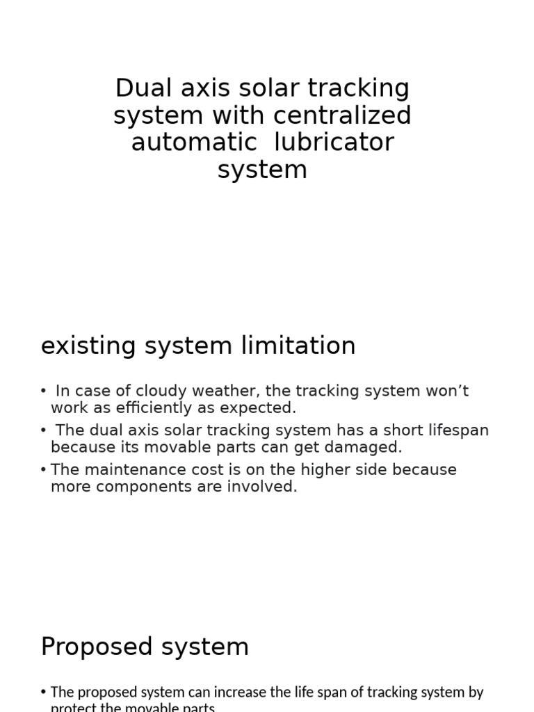 Dual Axis Solar Tracking System With Centralized Automatic Lubricator | PDF