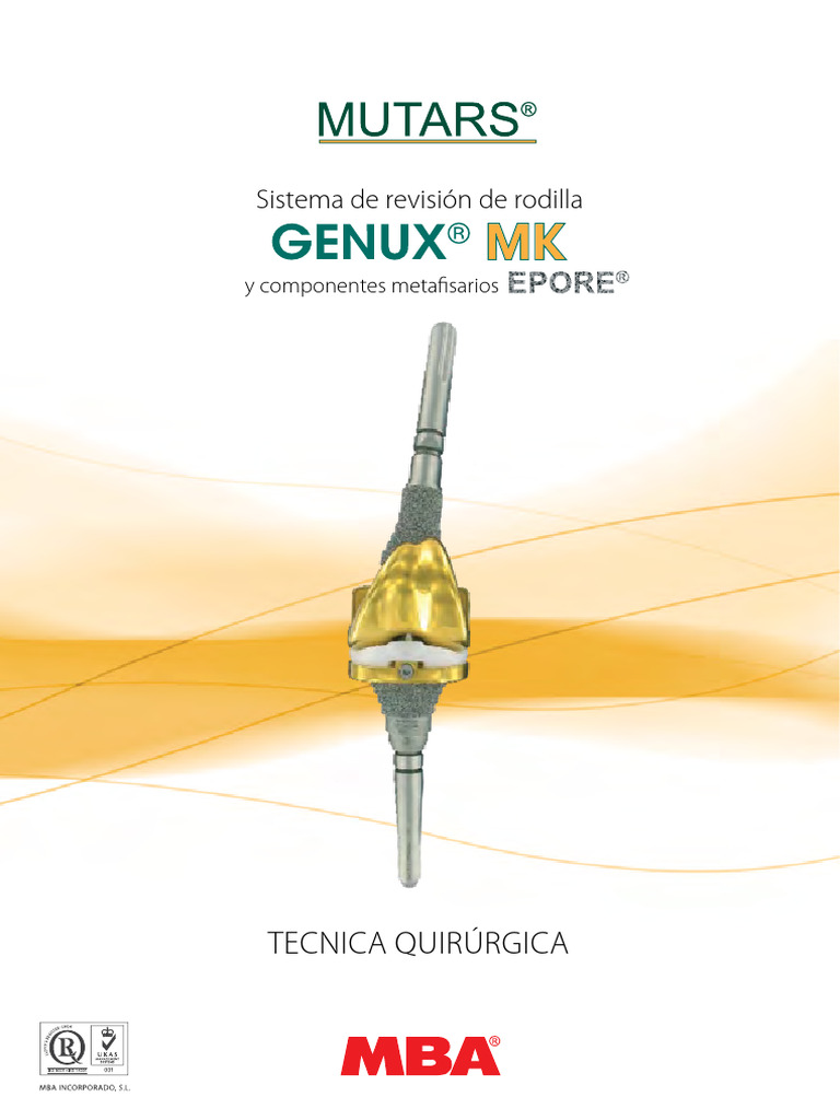Técnica Quirúrgica GenuX MK y Vainas EPORE (16-04-2020) | PDF | Rodilla ...
