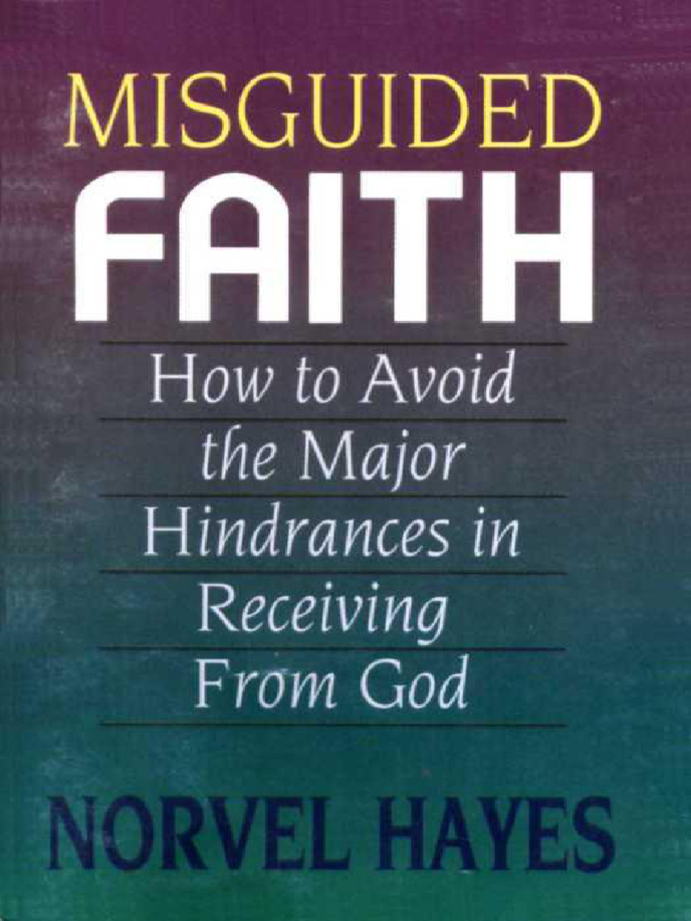 Misguided Faith (Norvel Hayes) | PDF