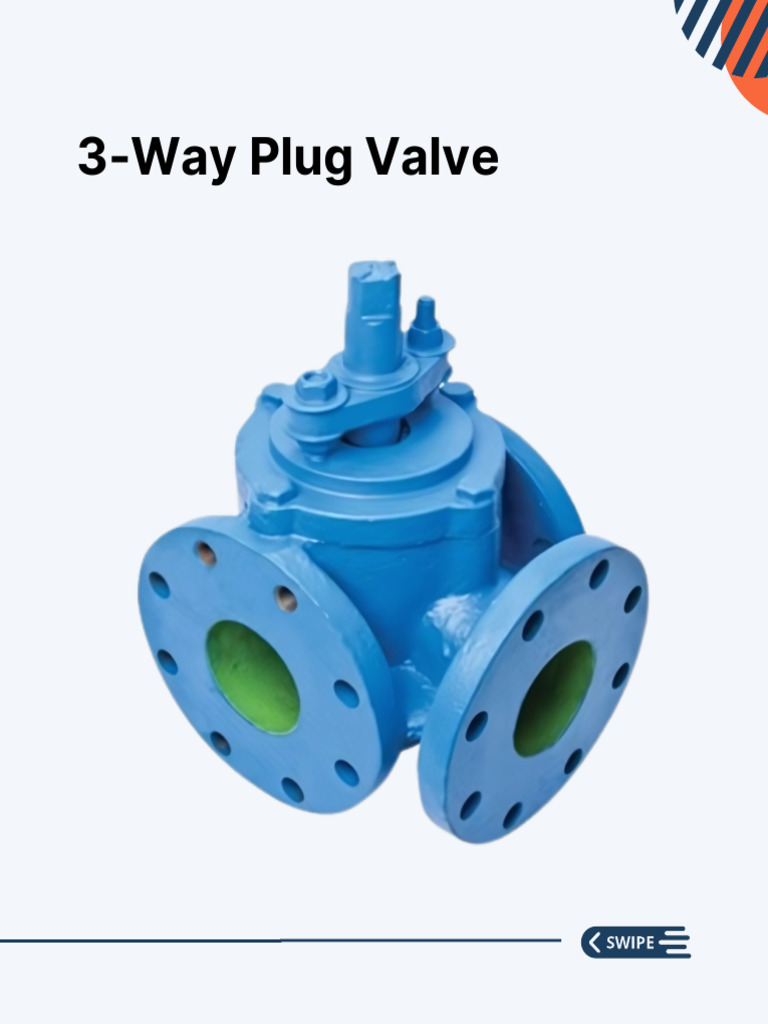 3-Way Plug Valve Overview | PDF