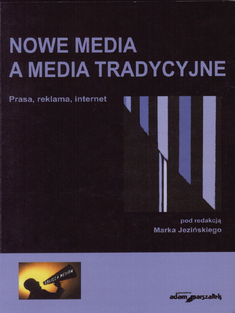 Nowe Media A Media Tradycyjne Prasa Reklama Internet Compress | PDF