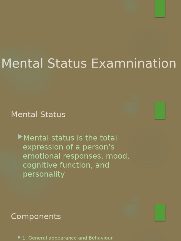 Mental Status Examination Overview | PDF | Hallucination | Parietal Lobe