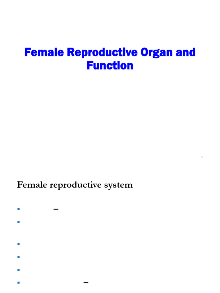 Female Reproductive Organ and Function | PDF | Ovary | Uterus