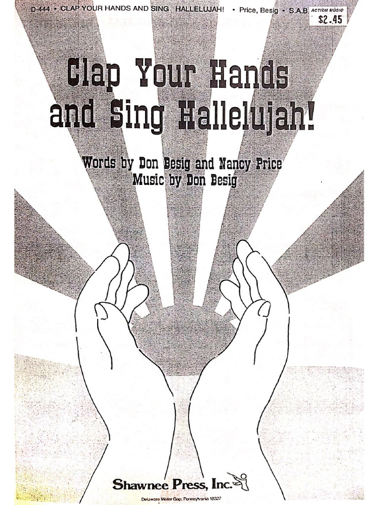 Clap Your Hands and Sing Hallelujah PDF | PDF