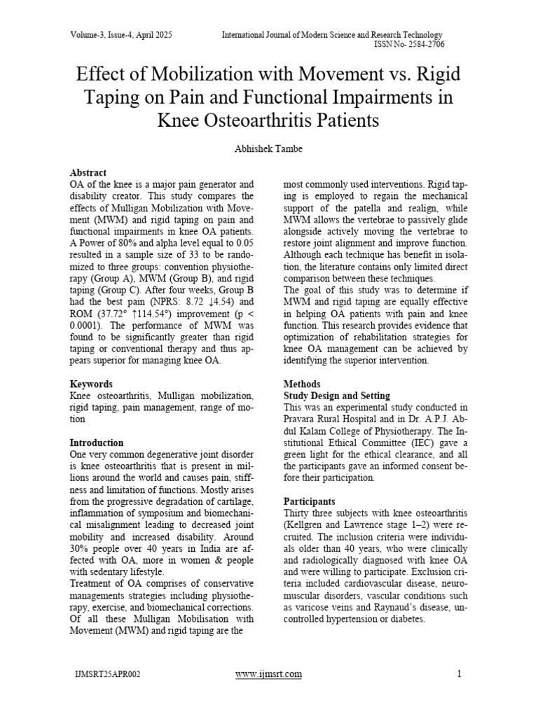 Effect of Mobilization With Movement vs. Rigid Taping on Pain and Functional Impairments in Knee ...