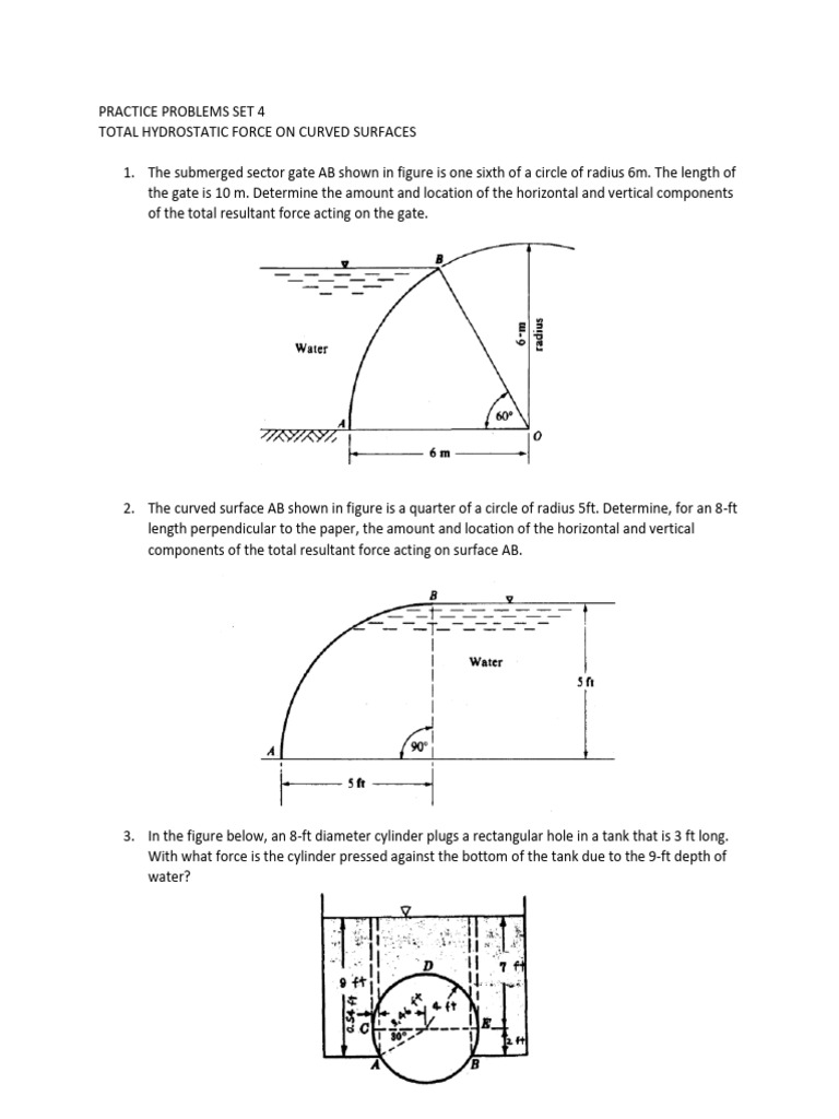 PRACTICE PROBLEMS SET 4 Total Hydrostatic Force On Curved Surface | PDF