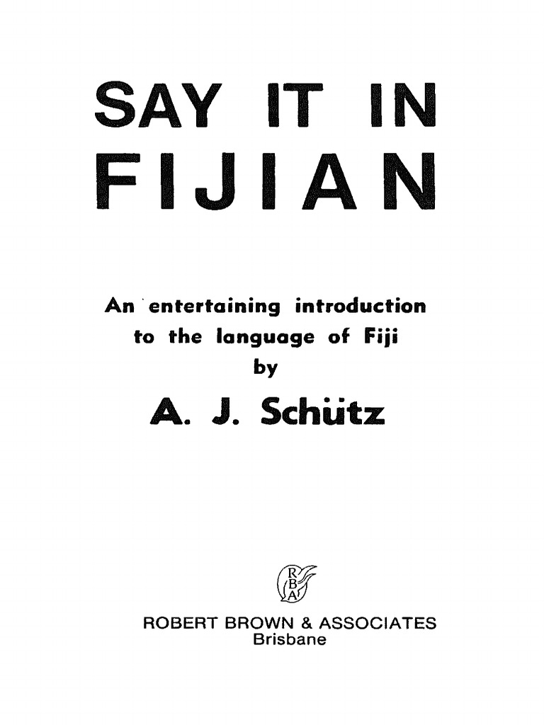 Say It In Fijian An entertaining introduction to the language of Fiji ...