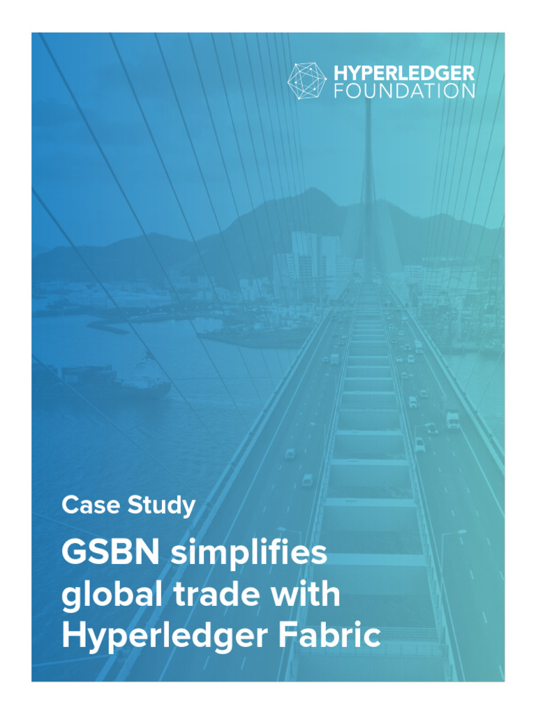 GSBN's Blockchain Solution for Trade | PDF | Bill Of Lading | Economies