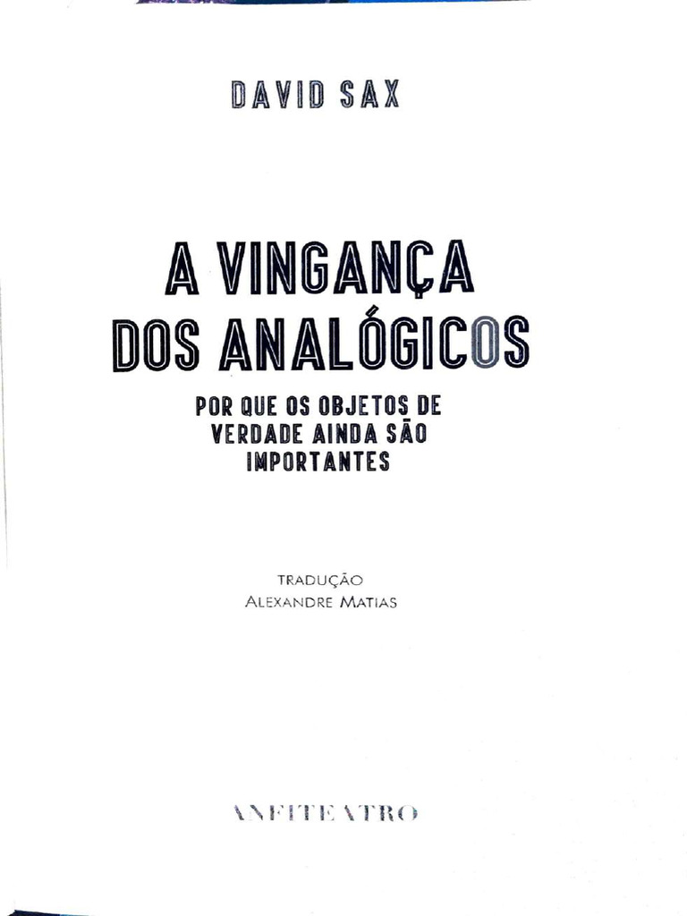 David Sax - A Vingança Dos Analógicos | PDF