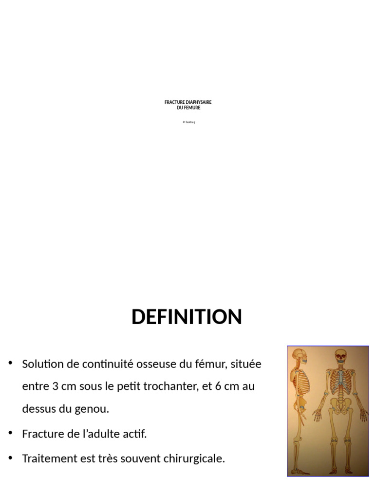 Fracture diaphysaire du fémur : Guide clinique | PDF | Genou | Appareil ...