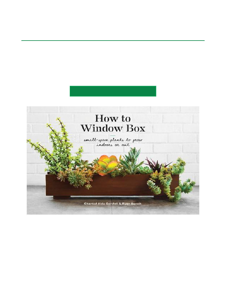 How To Window Box Small Space Plants To Grow Indoors or Out Scribd PDF ...