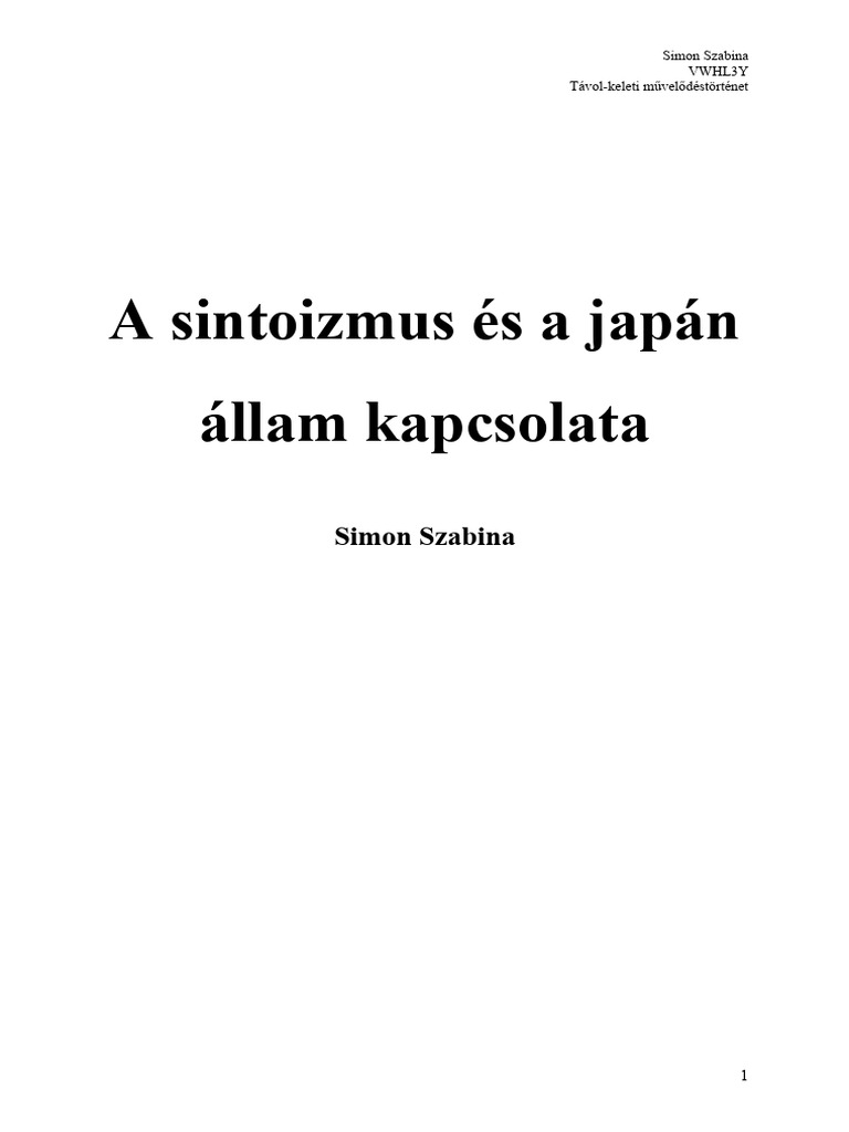 A Sintoizmus És A Japán Állam Kapcsolata Simon Szabina | PDF
