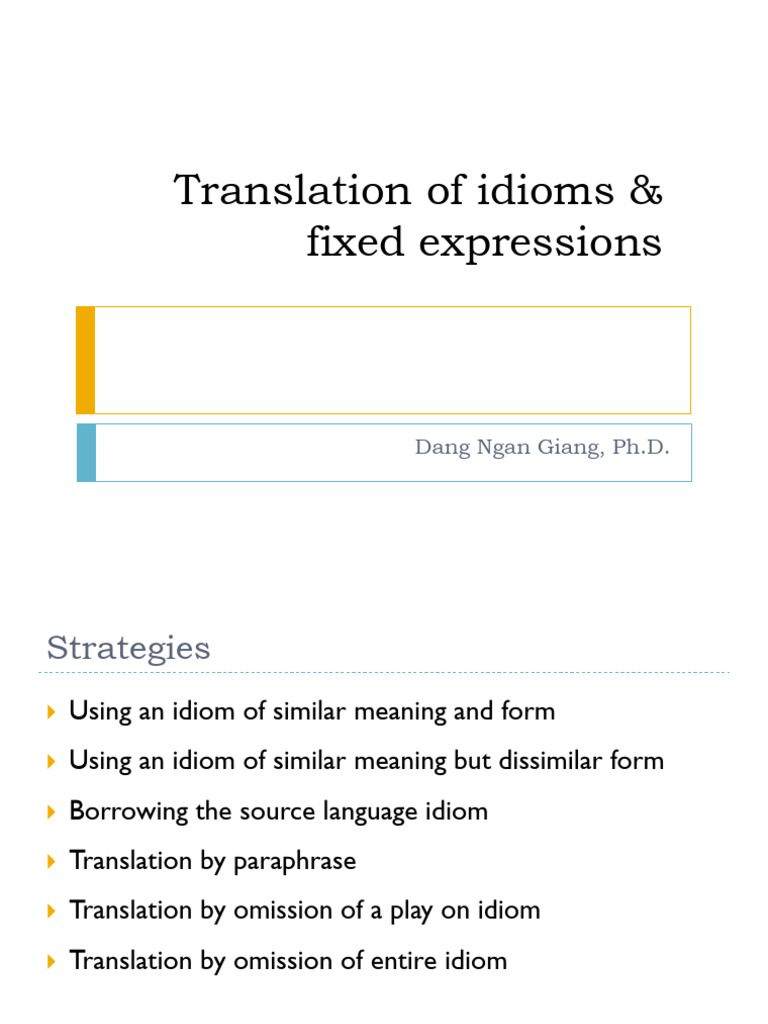 Idiom Translation Strategies Explained | PDF | Idiom | Lexicology