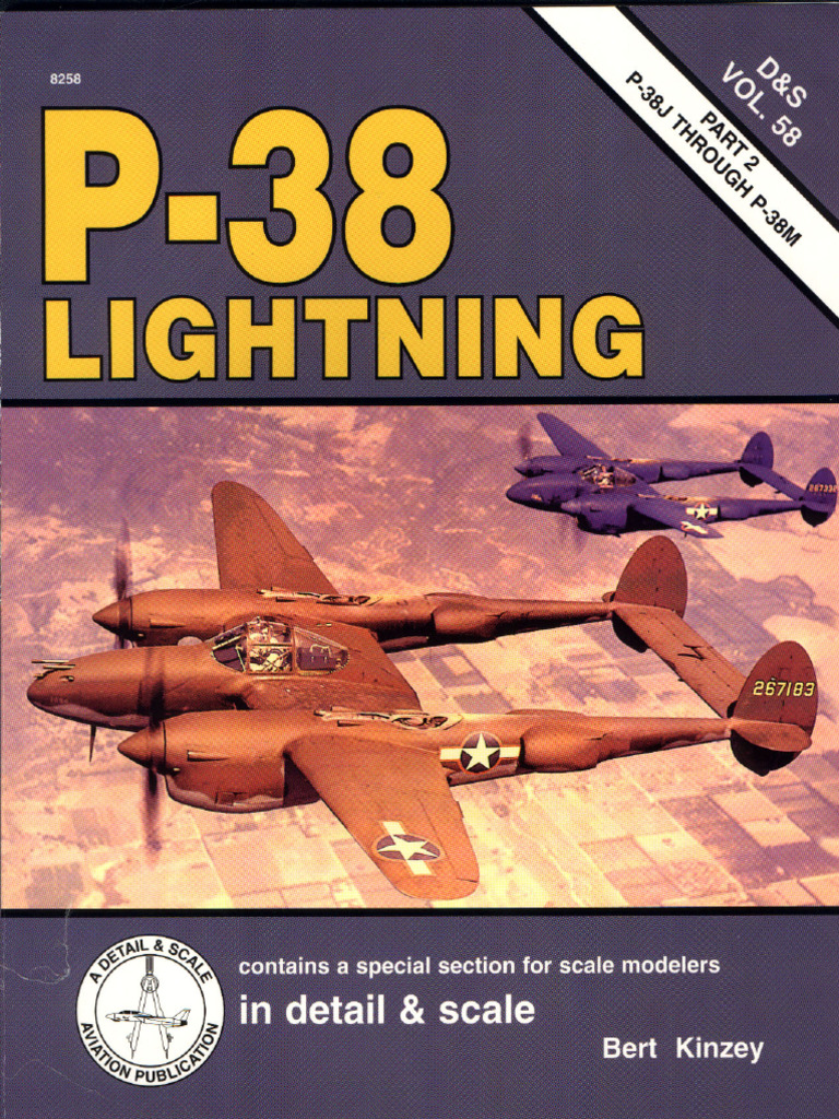 P-38 Lightning in Detail & Scale, Part 2_ P-38J Through P-38M - D&S Vol. 58 ( PDFDrive ) | PDF
